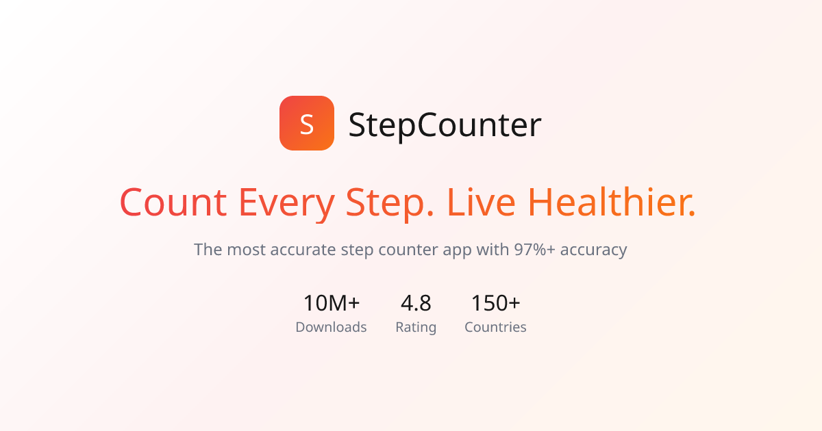 StepCounter — Count Every Step, Live Healthier